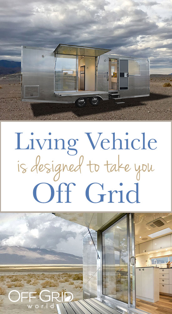 The Living Vehicle Is Equipped To Take You Off Grid For Weeks - Off ...